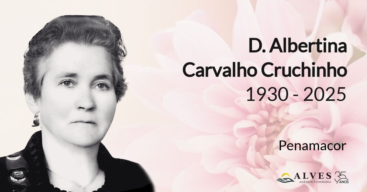 Homenagem a D. Albertina Carvalho Cruchinho 1930-2025