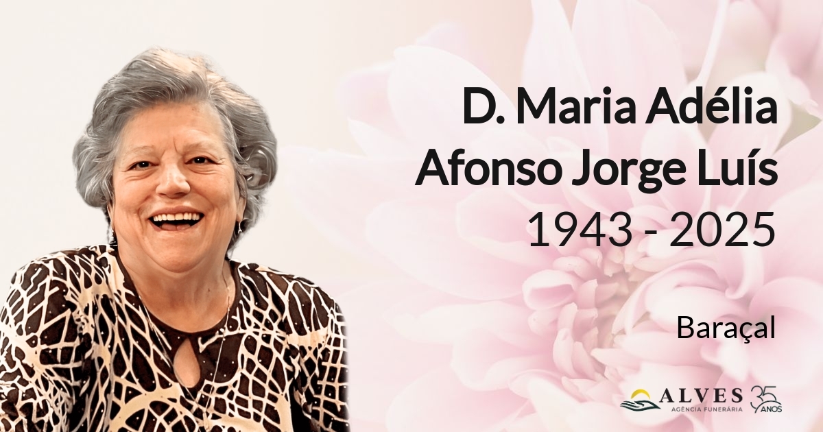 Homenagem a D. Maria Adélia Afonso Jorge Luís 1943-2025