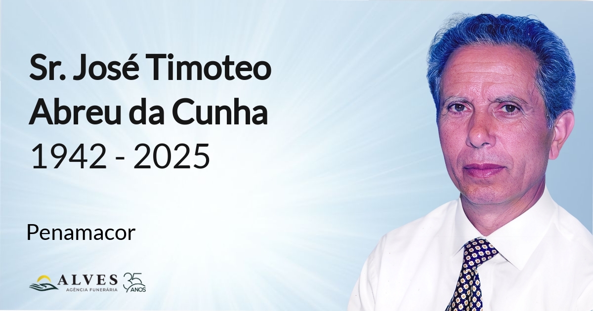 Homenagem a Sr. José Timóteo Abreu da Cunha 1942-2025
