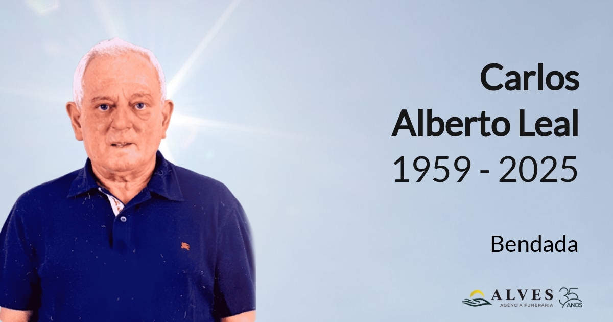 Homenagem ao Carlos Alberto Leal 1959-2025