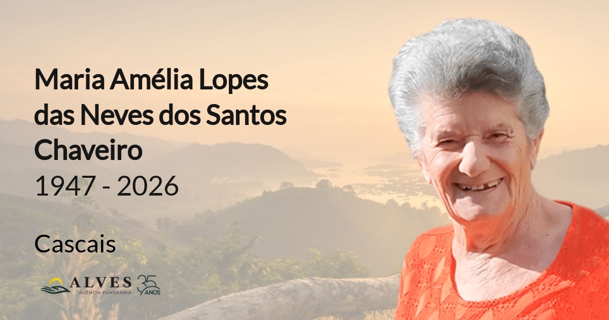 Homenagem a Maria Amélia Lopes das Neves dos Santos Chaveiro 1947-2026