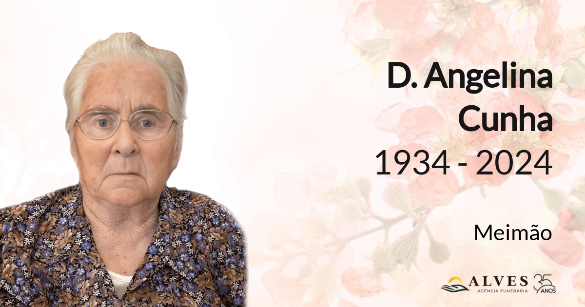 Homenagem a D. Angelina Cunha - Meimão - Funerária Alves