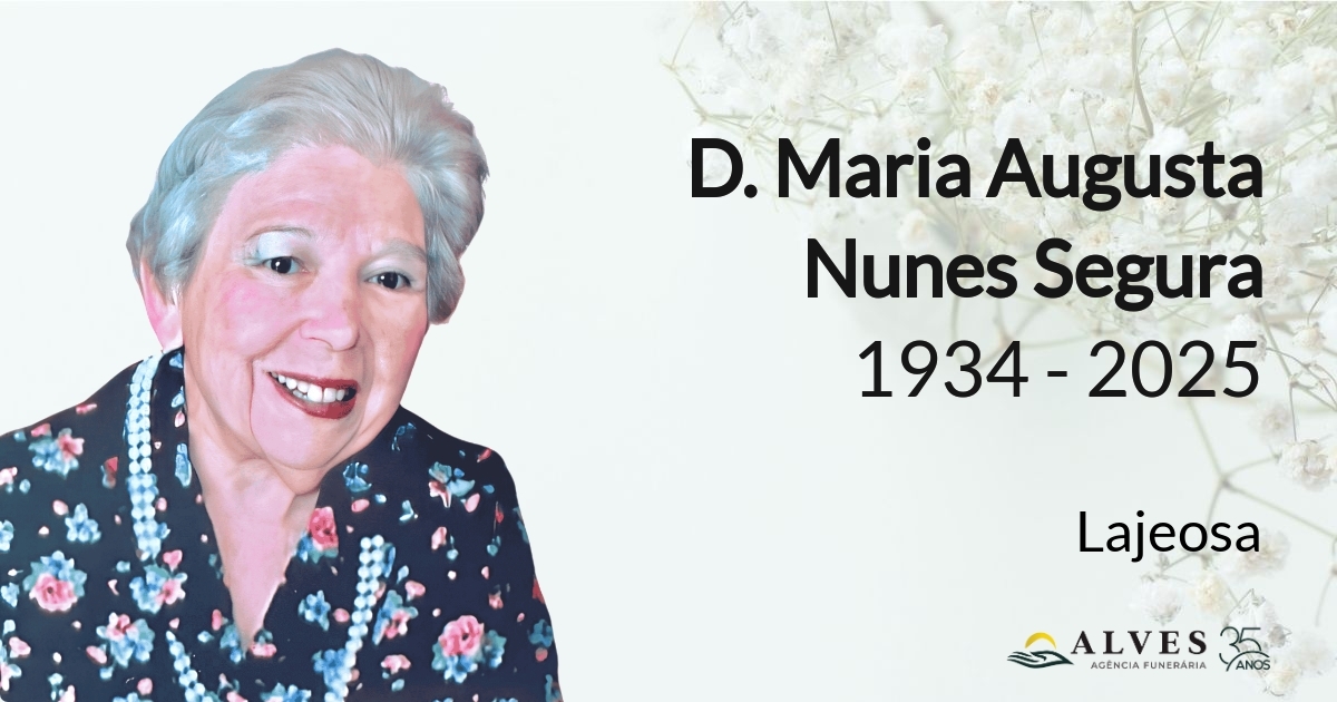 Homenagem a D. Maria Augusta Nunes Segura - 1934 - 2025