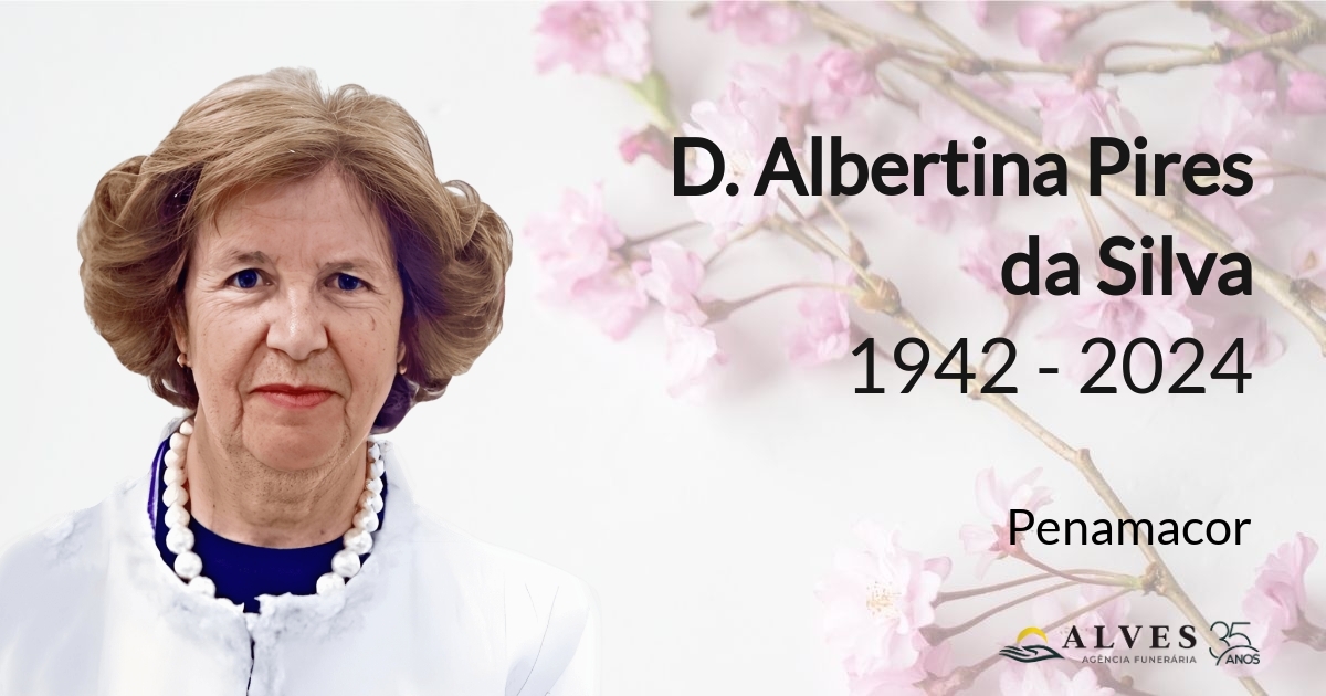Homenagem a D. Albertina Pires da Silva 1942 - 2024